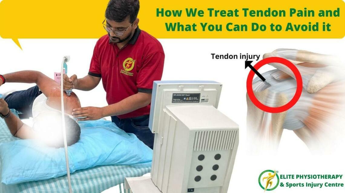 How We Treat Tendon Pain and What You Can Do to Avoid It