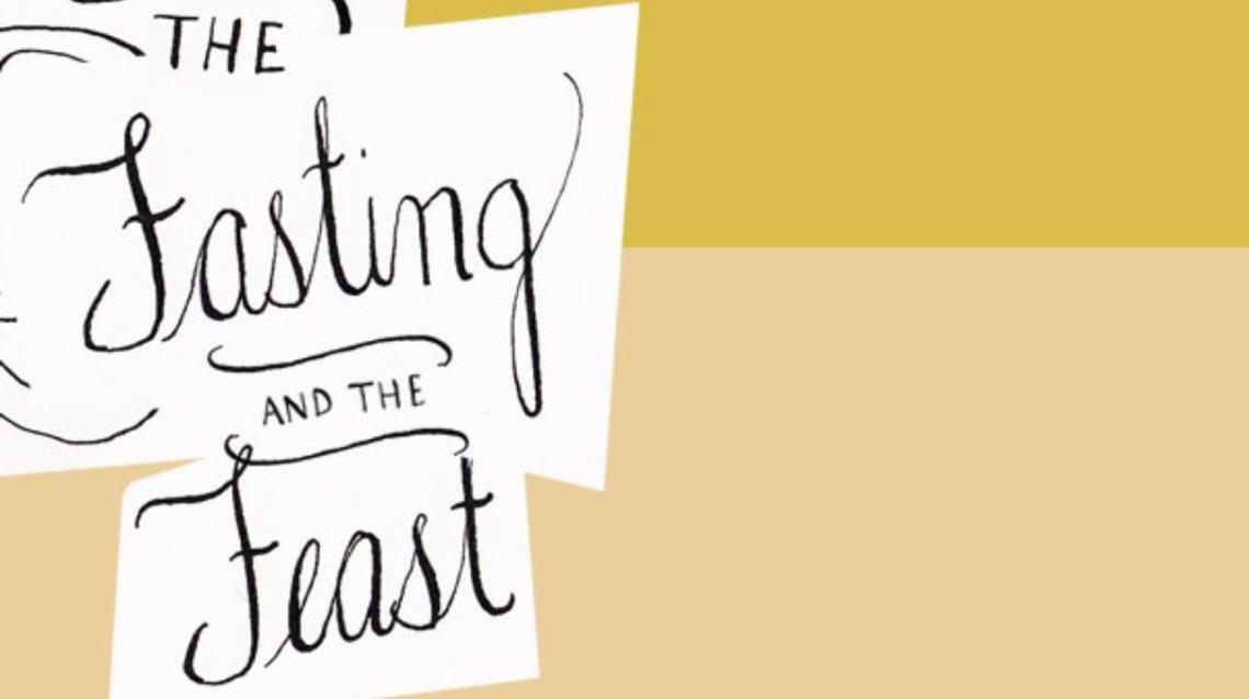 Fasting vs Feasting