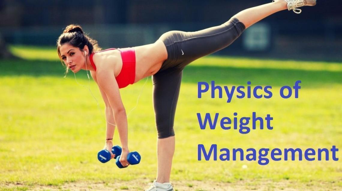 Physics of Weight Management