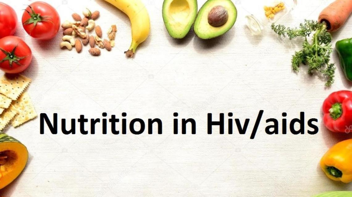 Nutrition In HIV AIDS