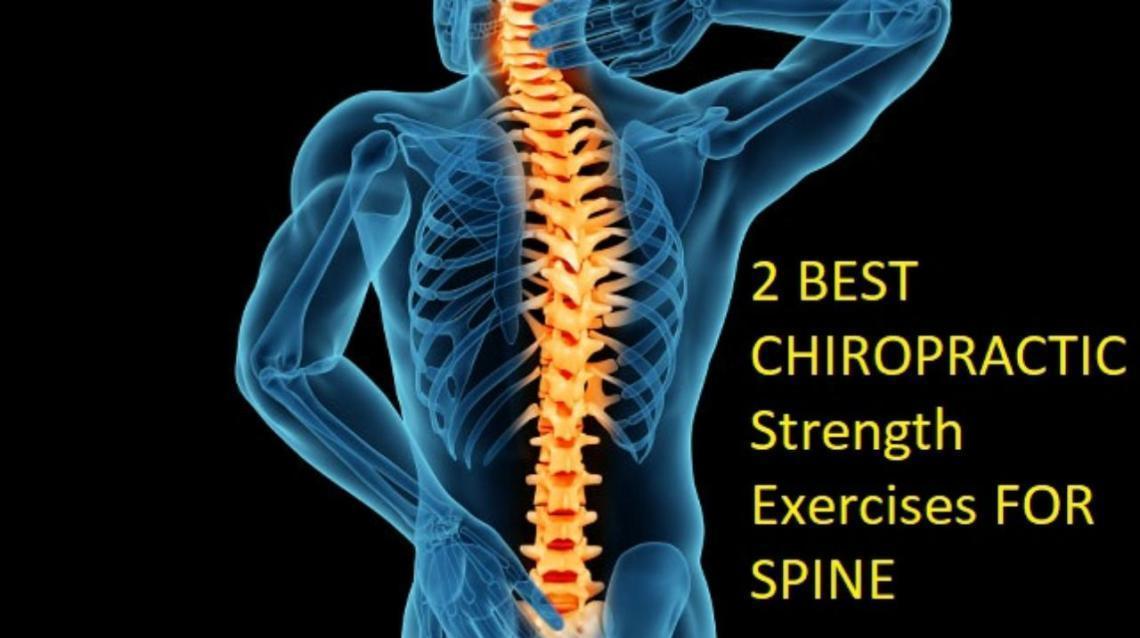 2 Best Chiropractic Strength Exercises for Spine