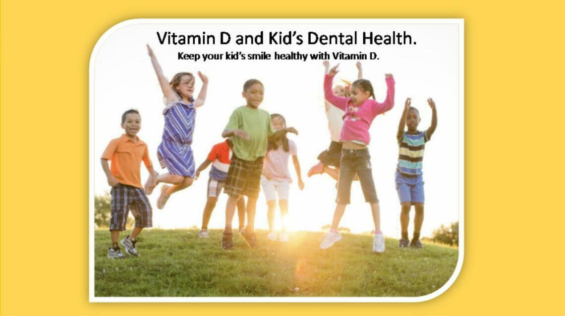 Role of Vitamin-D on Oral and General Health of Children