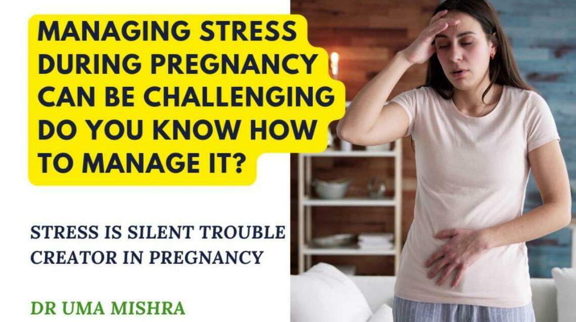 How to Manage Stress During Pregnancy? Exclusive Guide by Gynecologist!