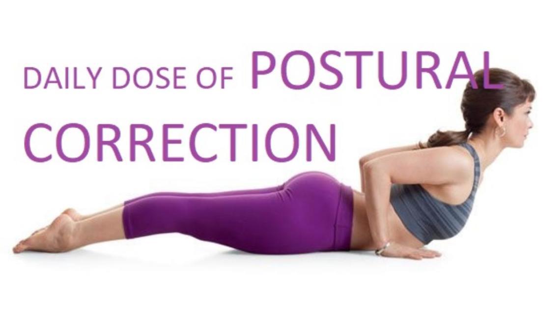 Daily Dose of Postural Correction