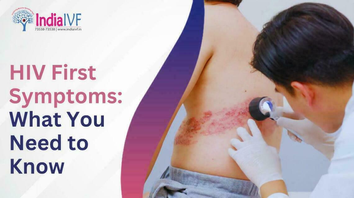 Hiv First Symptoms: What You Need to Know