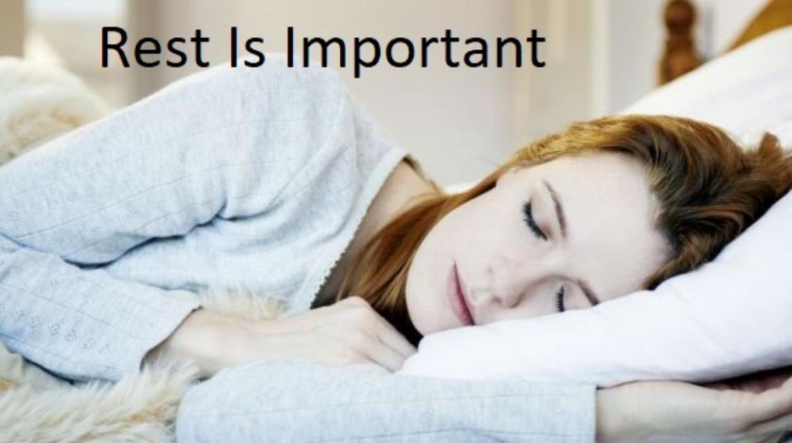 Importance of Rest