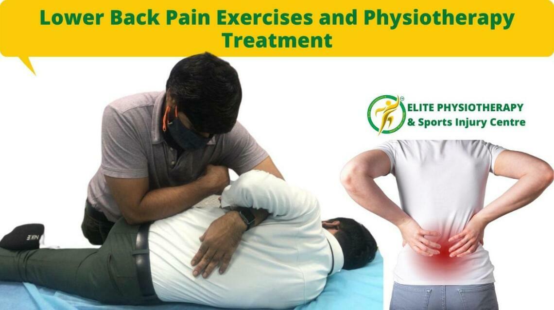 Lower Back Pain Exercises and Physiotherapy Treatment