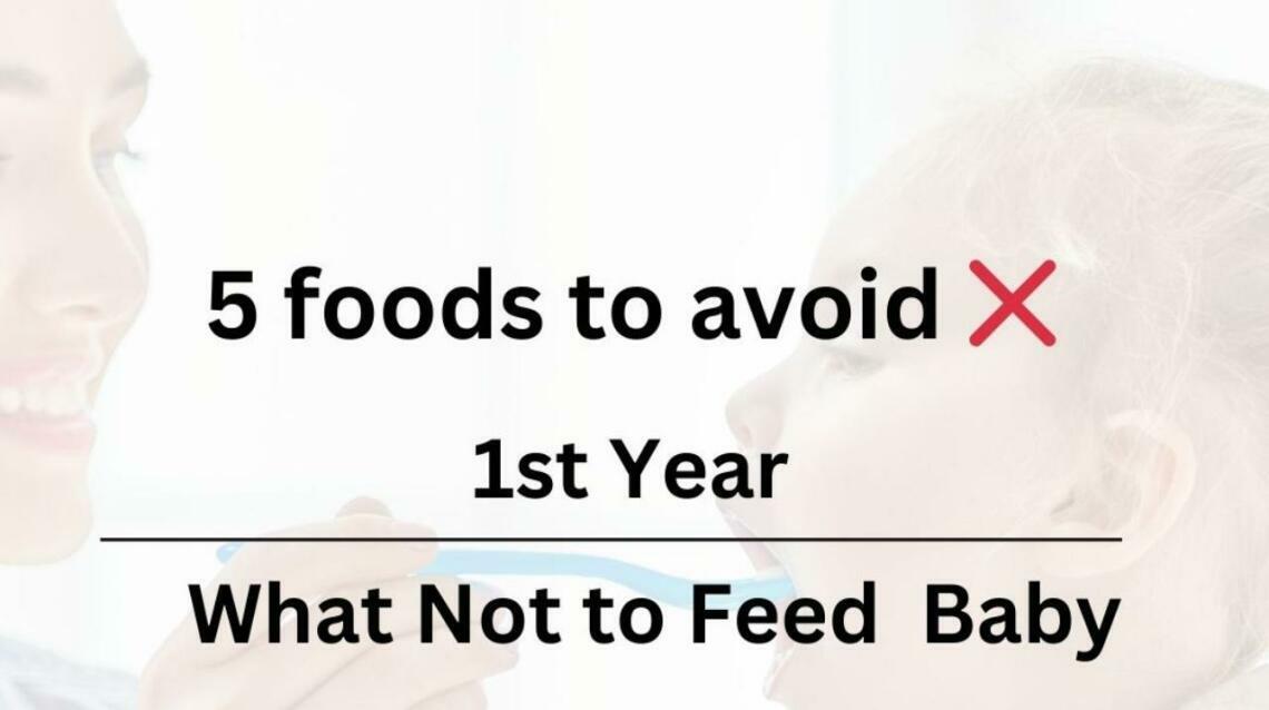 5 Foods to Avoid for Young Infants Starting Solids